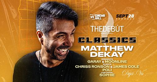 MATTHEW DEKAY The Debut Classics @ Cinema Hall - Oneticket