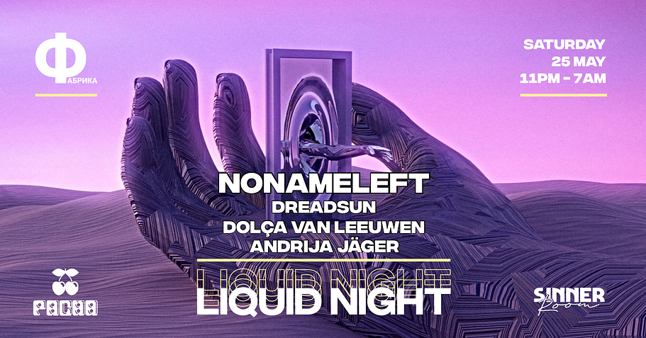Liquid Night x Pacha Barcelona pres.: NoNameLeft, Dreadsun, Dolça Van ...
