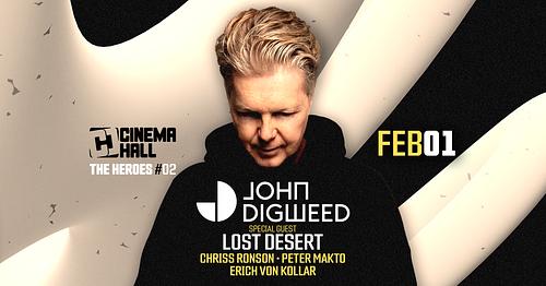 JOHN DIGWEED x The Heroes #2 - FEB/1 - Cinema Hall - Oneticket
