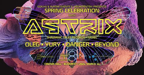 Spring Celebration w/ ASTRIX // 03.14. - Oneticket